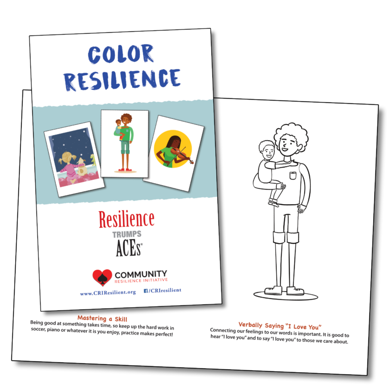 Resilience Trumps ACEs™ Coloring Book - Community Resilience Initiative